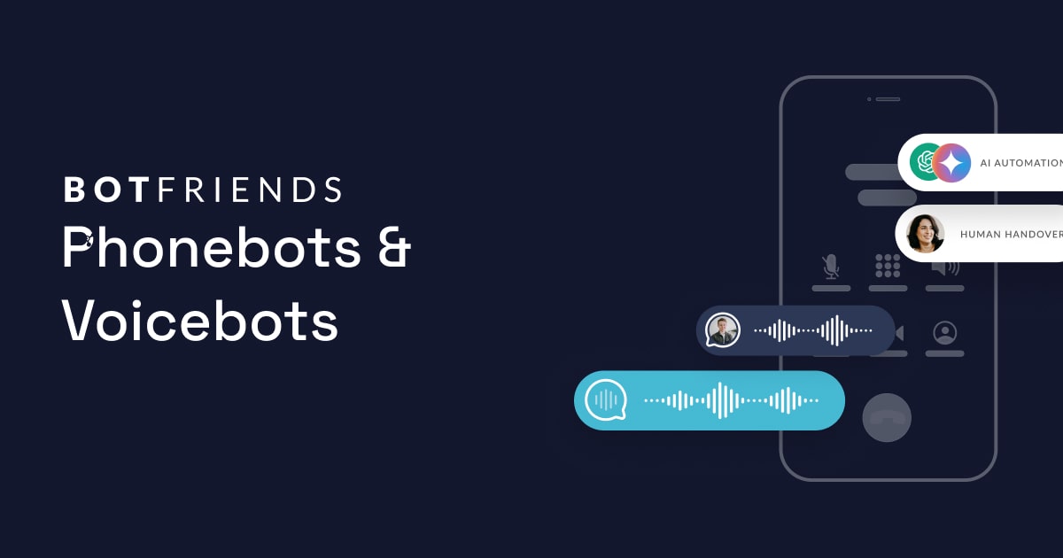 Voicebots & Phonebots: Reducing costs with AI | BOTfriends